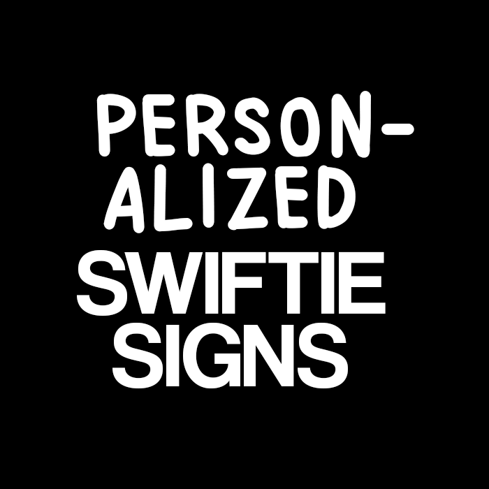 PERSONALIZED TAYLOR SWIFT PARTY FAVORS | CUSTOM SWIFTIE SIGNS – Party ...